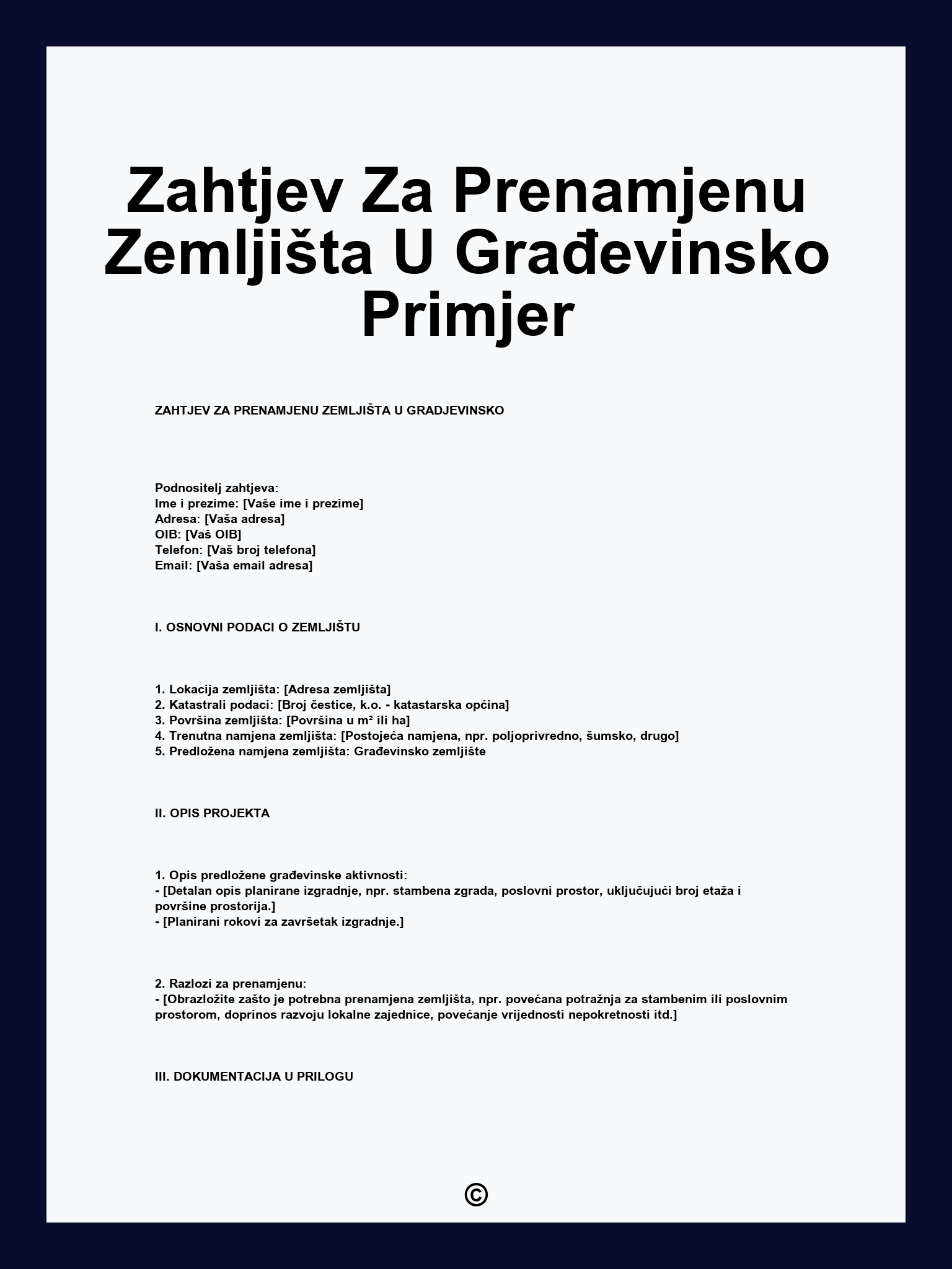 Zahtjev Za Prenamjenu Zemljišta U Građevinsko Primjer